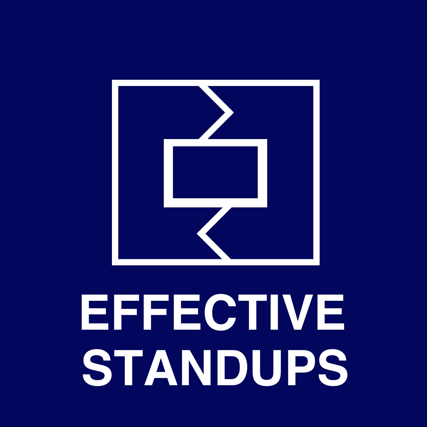 Effective Agile: Standups